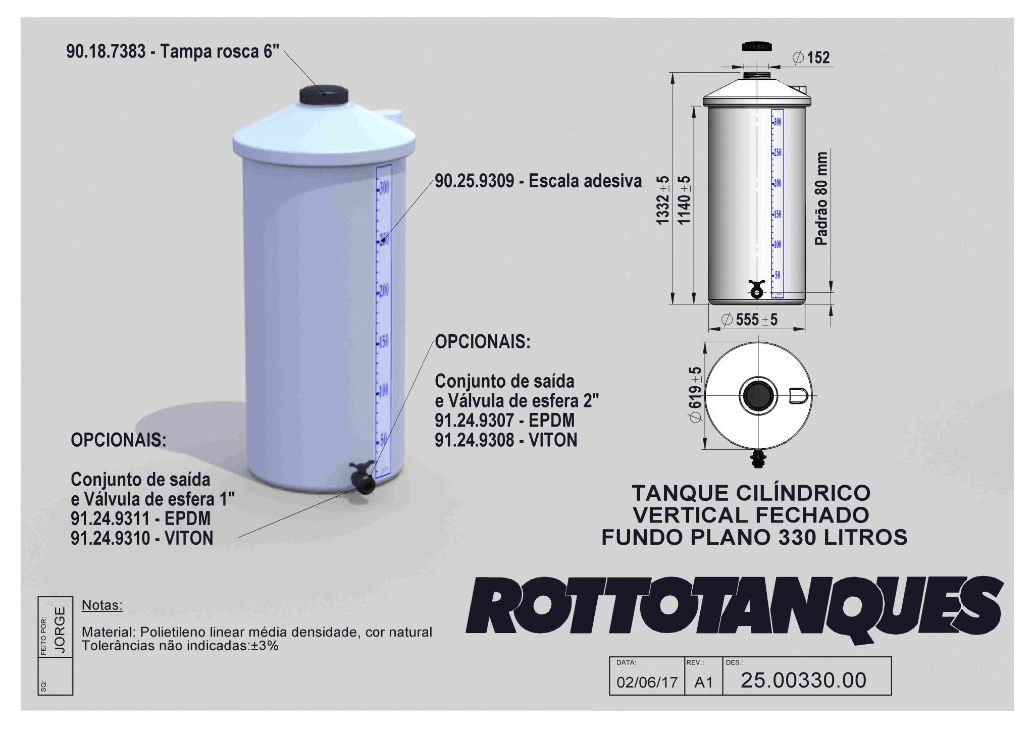 Tanque cilíndrico vertical fechado fundo plano de 330 litros – Rottotanques